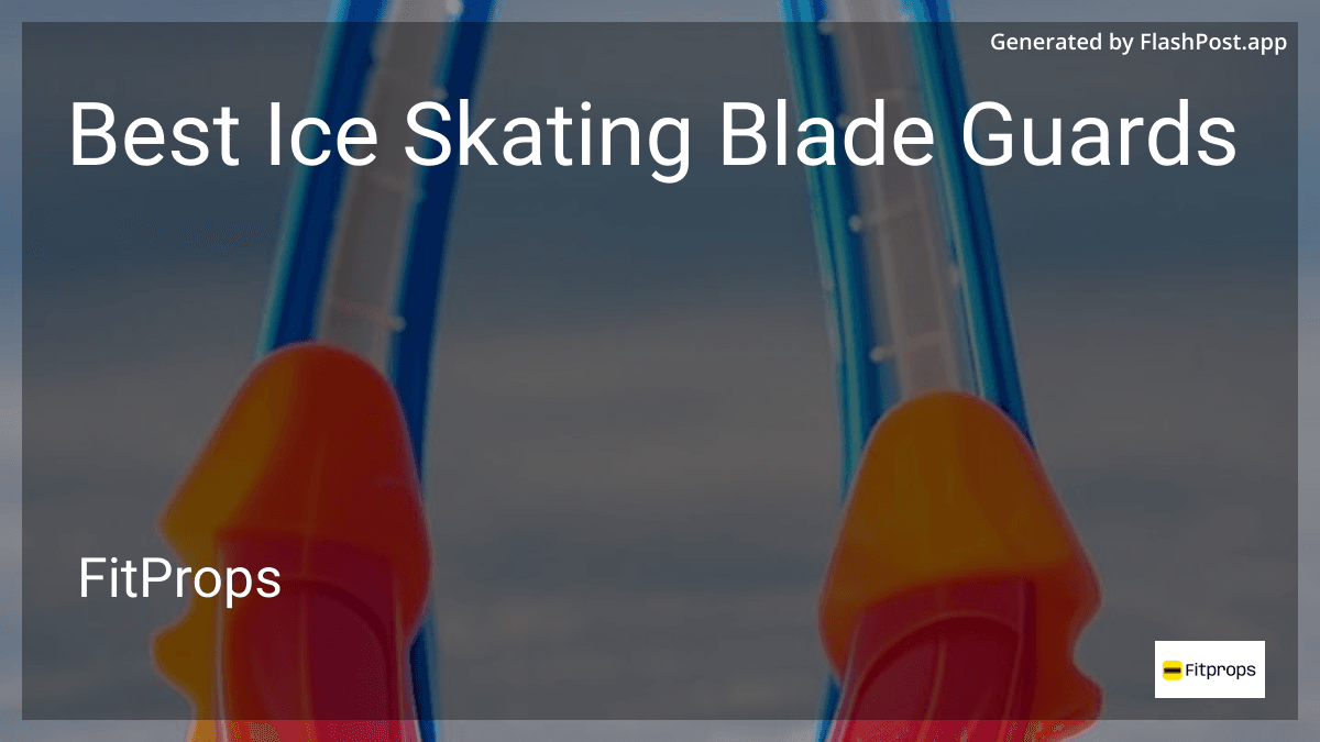 9 Best Ice Skating Blade Guards in May 2026