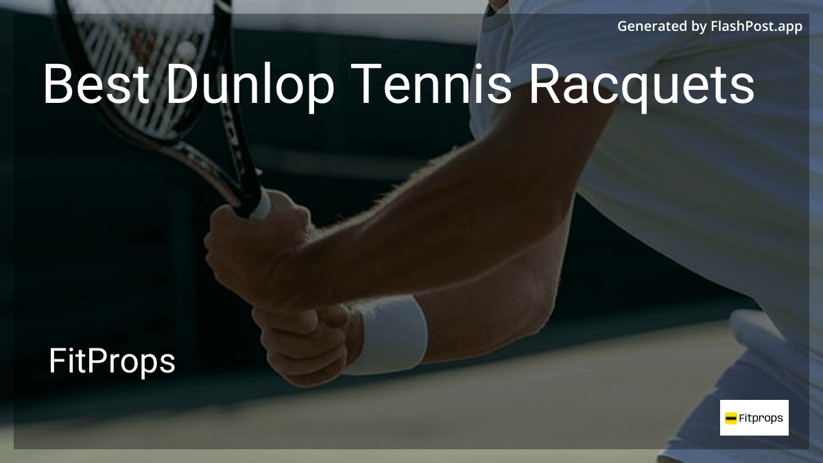 10 Best Dunlop Tennis Racquets in December 2025