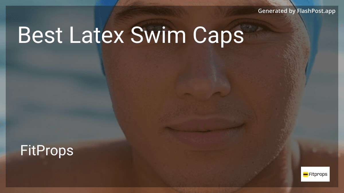 8 Best Latex Swim Caps in June 2026