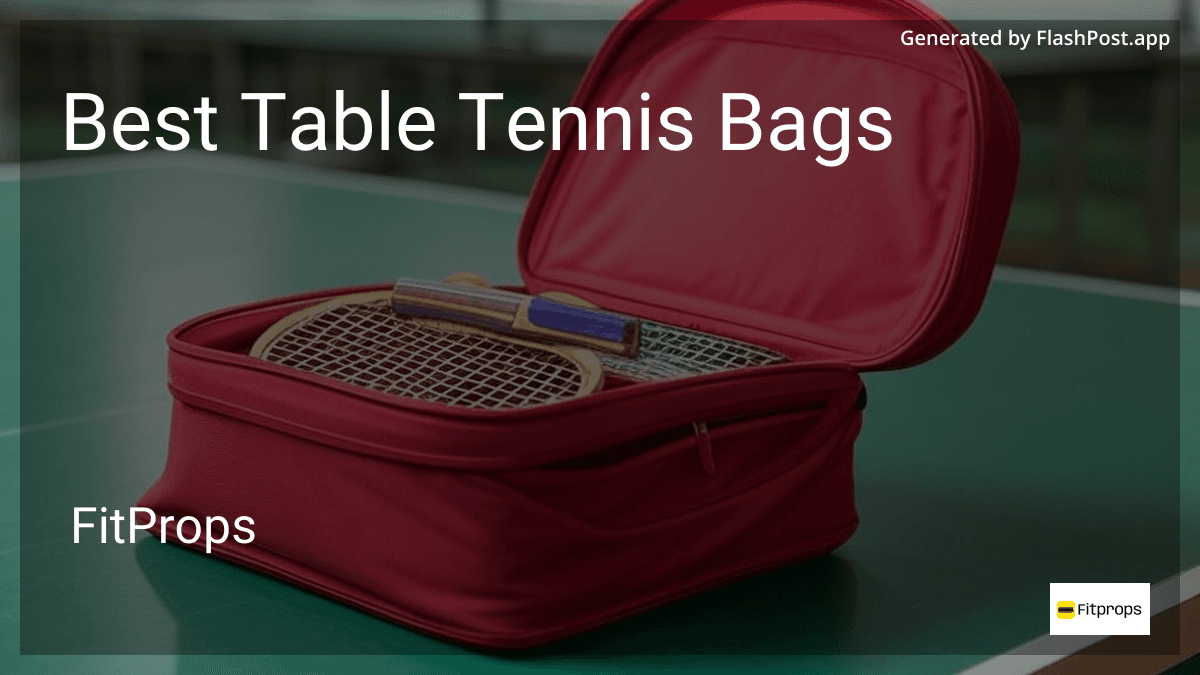 9 Best Table Tennis Bags in July 2026