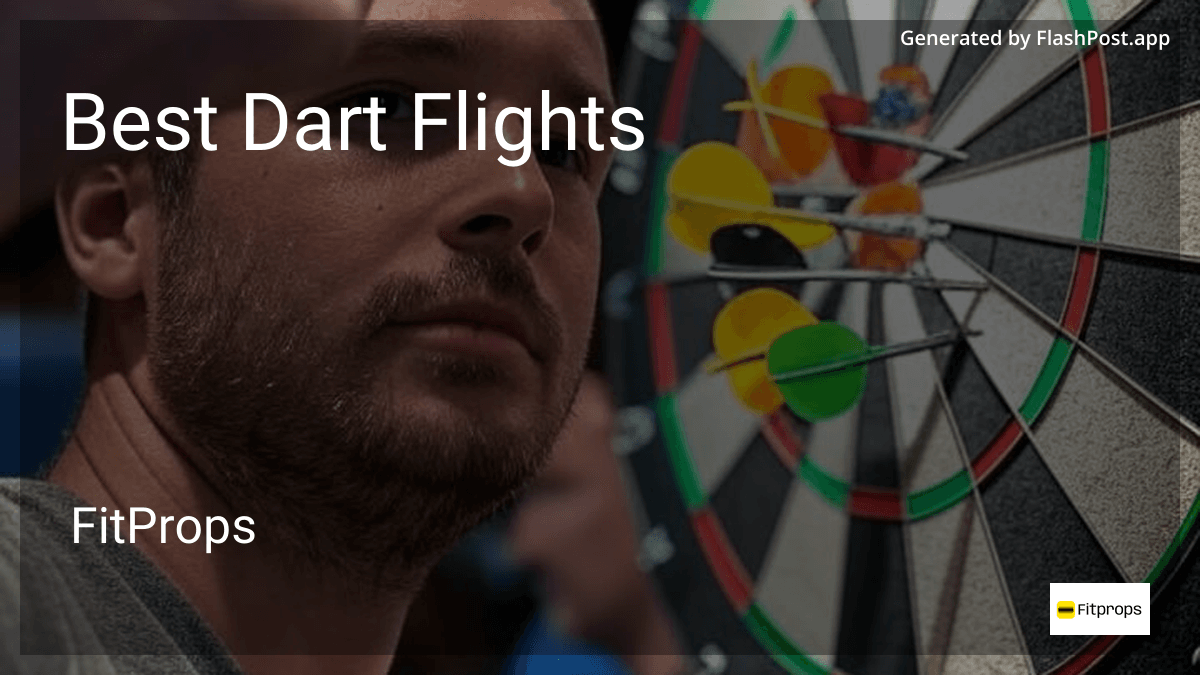 10 Best Dart Flights in May 2026
