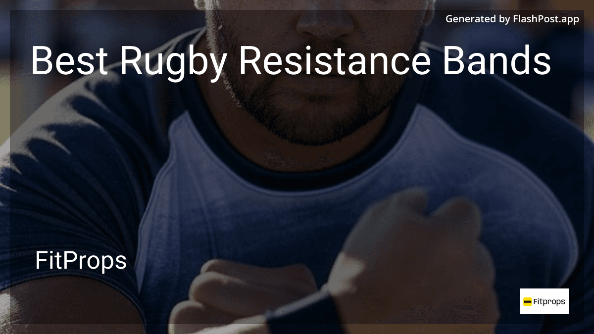 8 Best Rugby Resistance Bands in December 2025