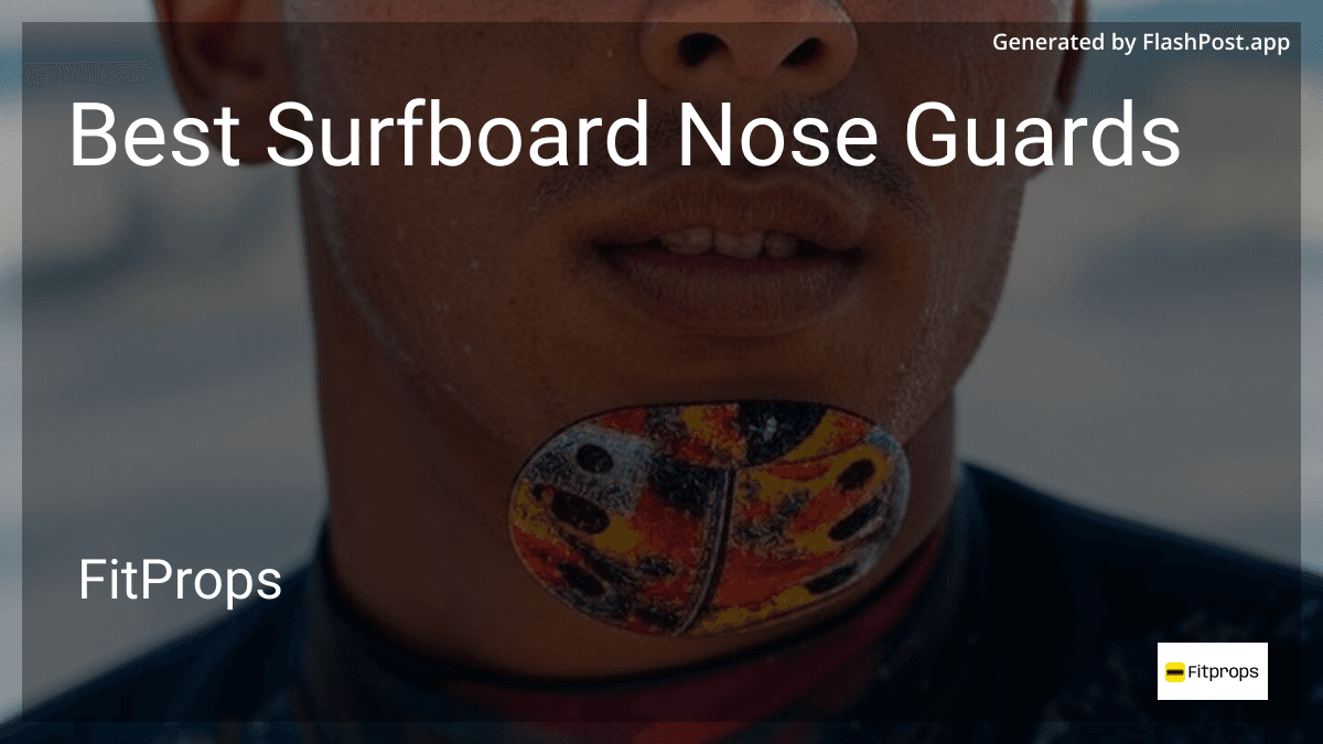 8 Best Surfboard Nose Guards in May 2026