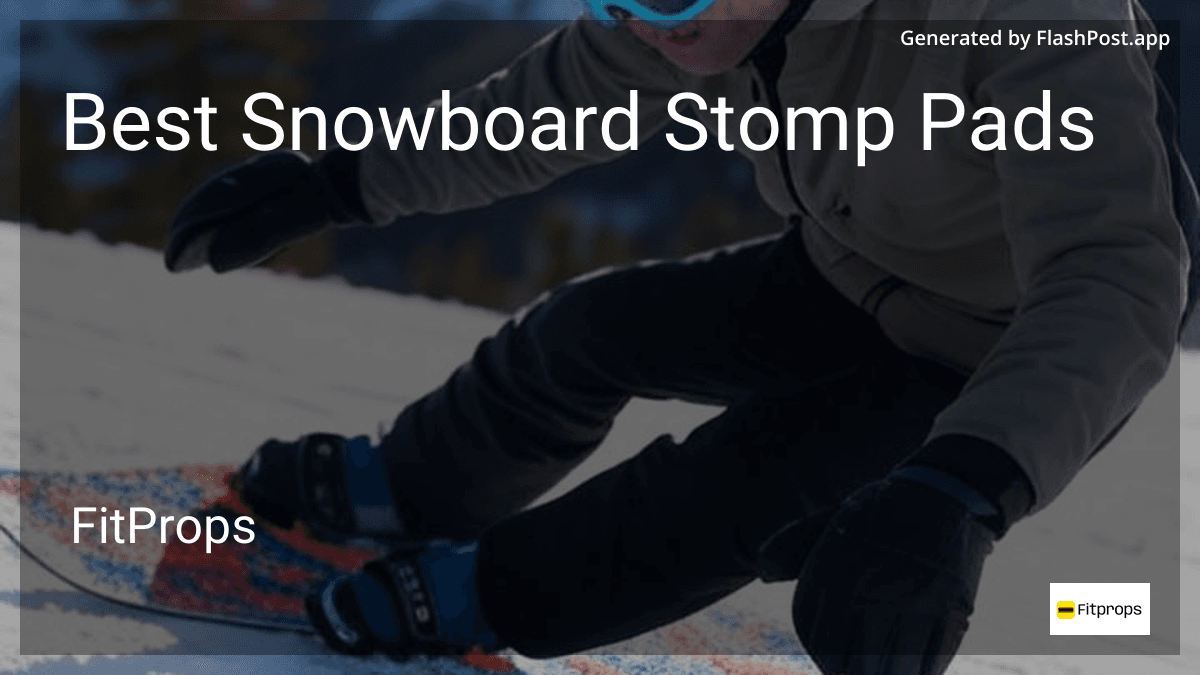 10 Best Snowboard Stomp Pads in June 2026