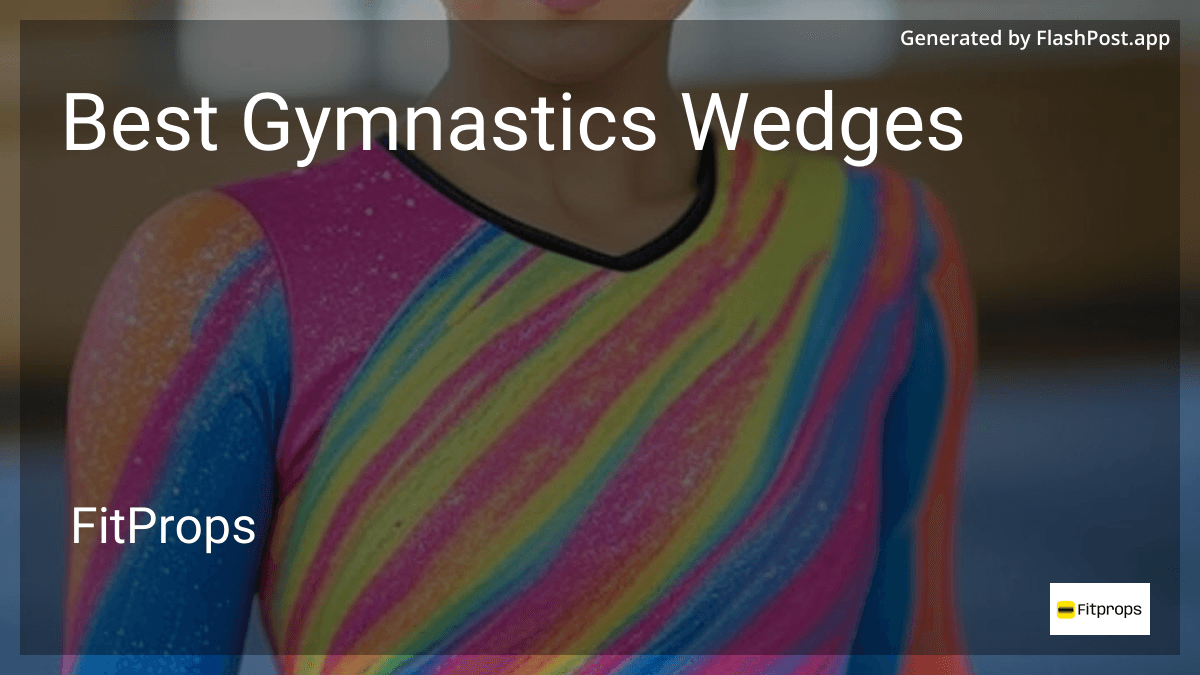 6 Best Gymnastics Wedges in April 2026