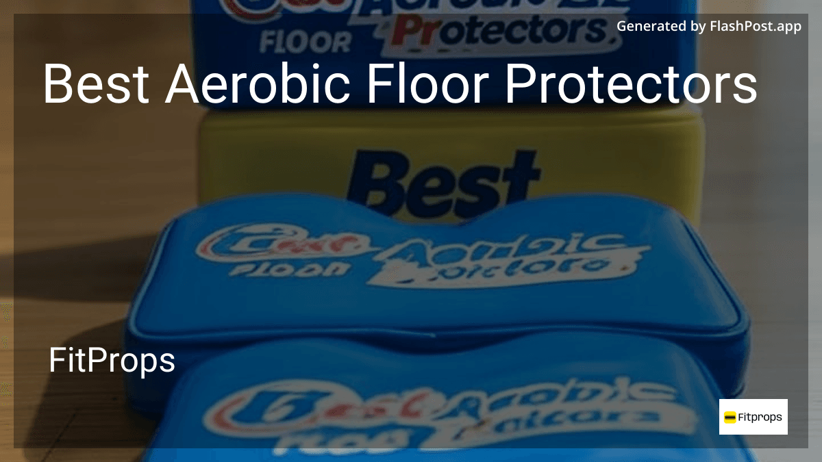 7 Best Aerobic Floor Protectors in December 2025