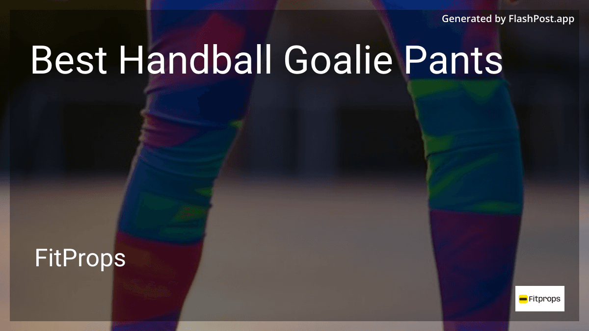 8 Best Handball Goalie Pants in May 2026