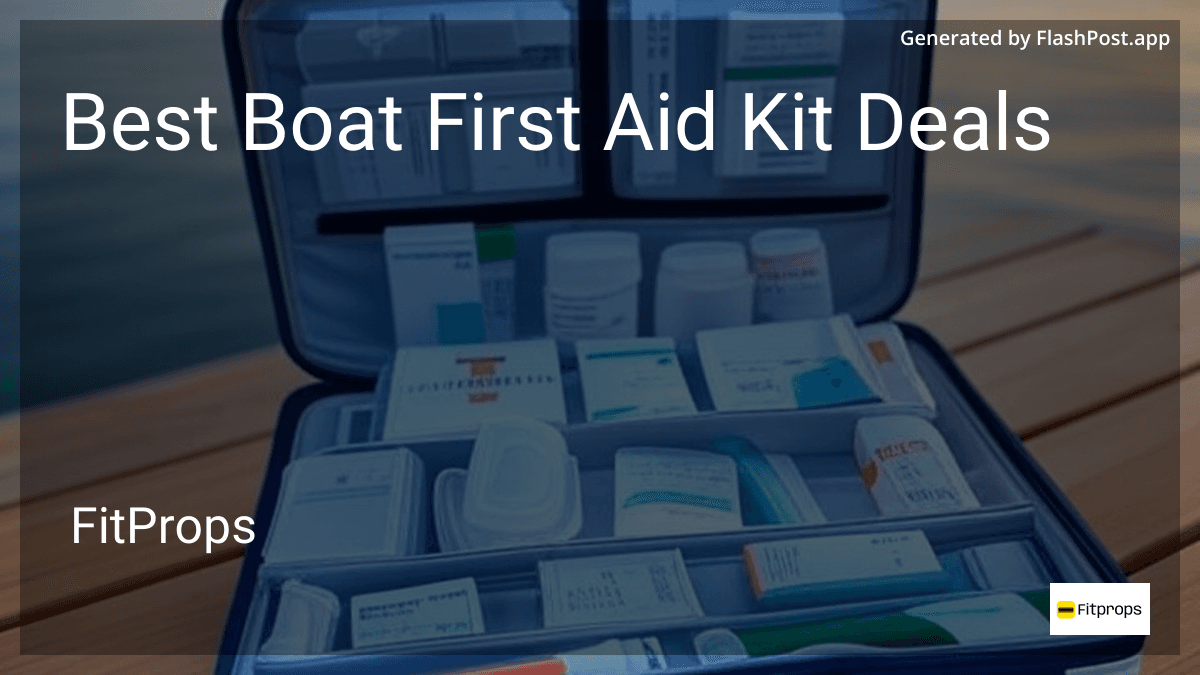 10 Best Boat First Aid Kit Deals in February 2026