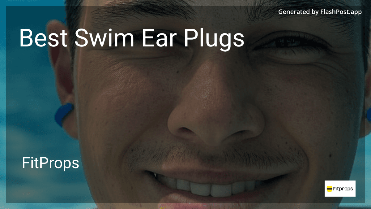 7 Best Swim Ear Plugs in June 2026
