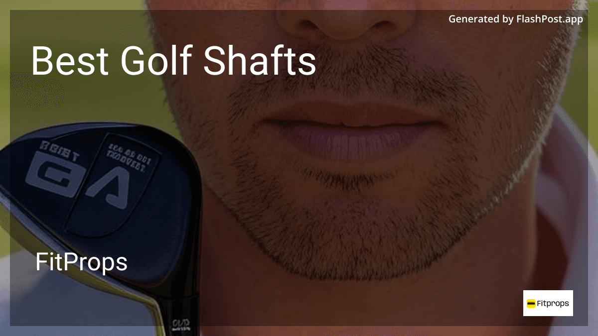 8 Best Golf Shafts in May 2026
