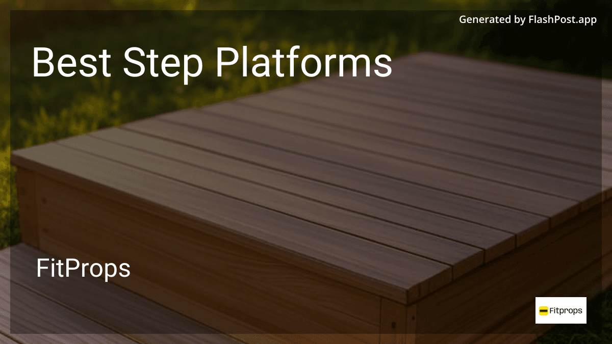 9 Best Step Platforms in October 2025