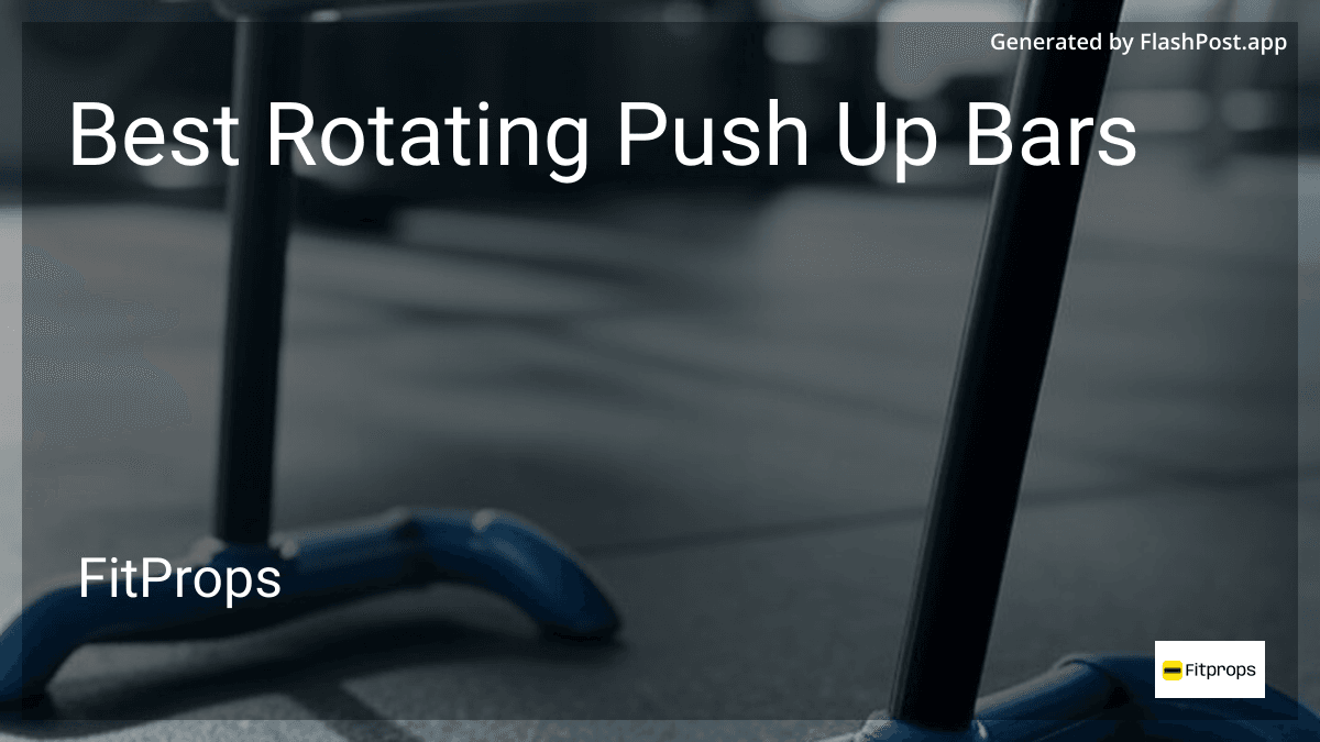9 Best Rotating Push Up Bars in May 2026