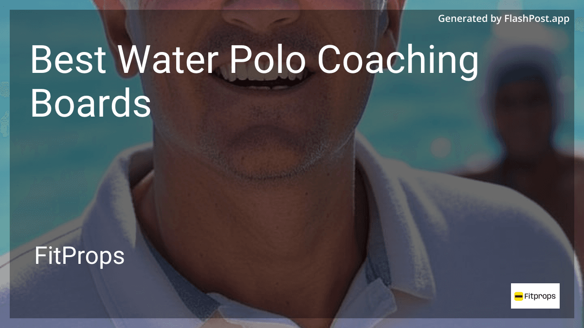 8 Best Water Polo Coaching Boards in March 2026