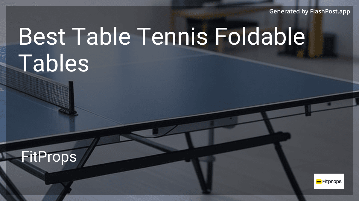 7 Best Table Tennis Foldable Tables in March 2026