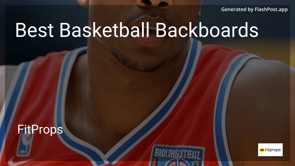 9 Best Basketball Backboards in June 2026