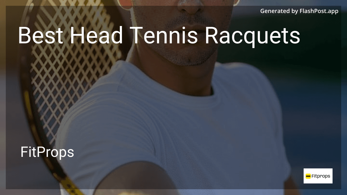 10 Best Head Tennis Racquets in May 2026