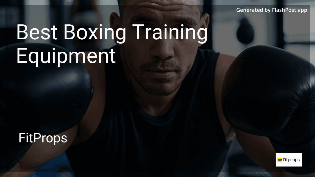 8 Best Boxing Training Equipment in January 2026