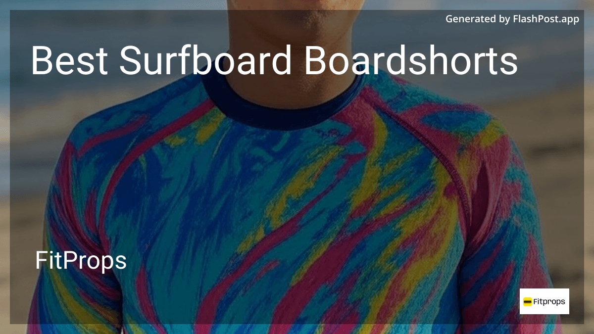 6 Best Surfboard Boardshorts in July 2026