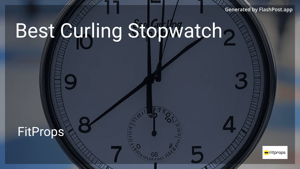 6 Best Curling Stopwatch in October 2025