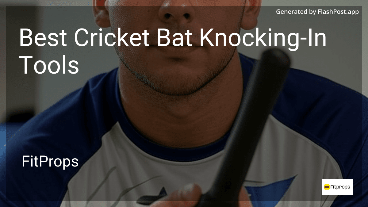 7 Best Cricket Bat Knocking-In Tools in June 2026