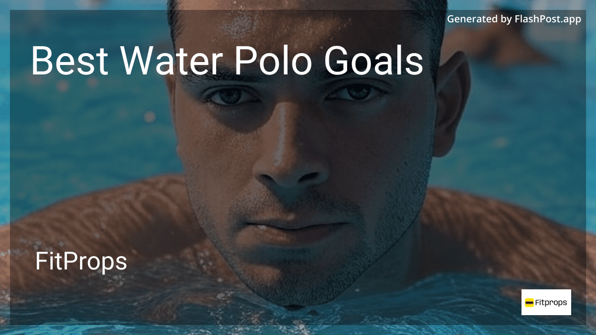 7 Best Water Polo Goals in April 2026